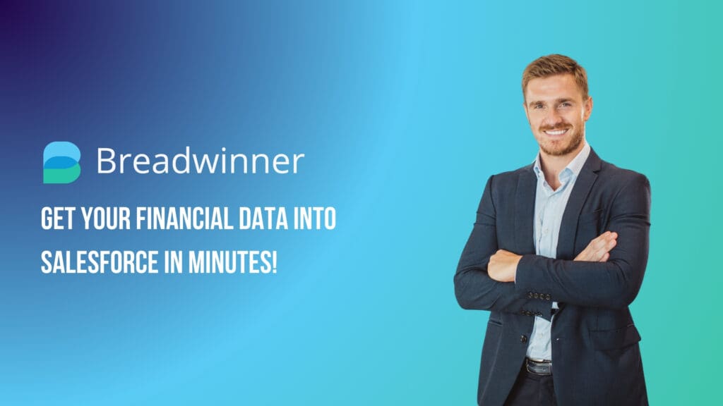 Breadwinner - the leading Salesforce & Finance Integration