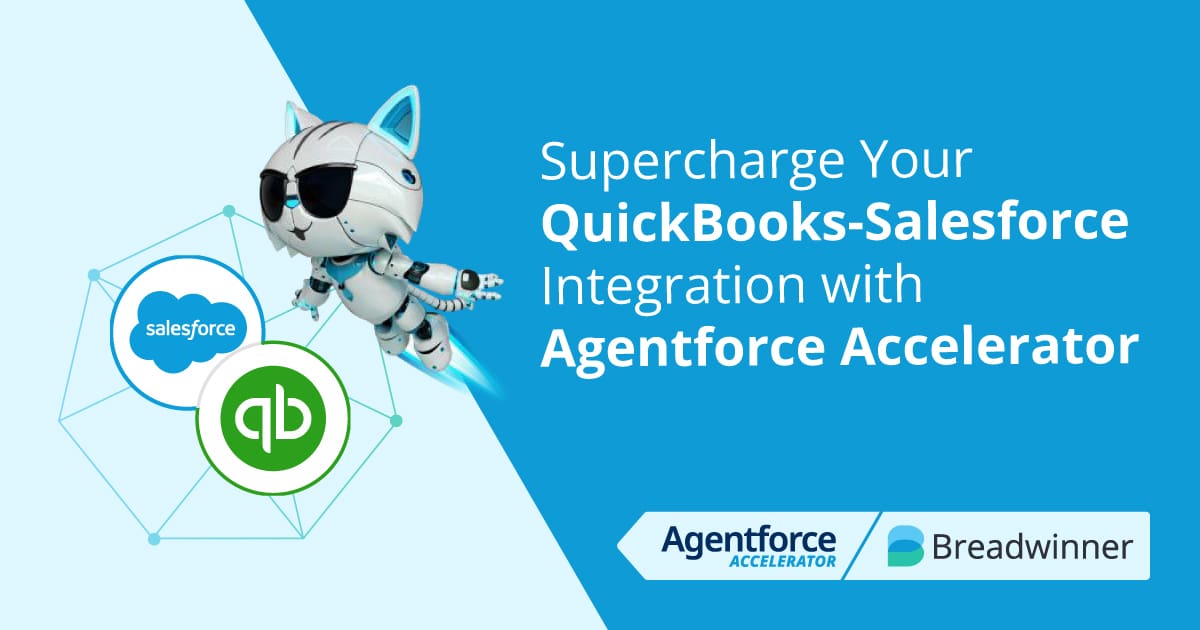 QuickBooks Integration with Agentforce Accelerator - Breadwinner